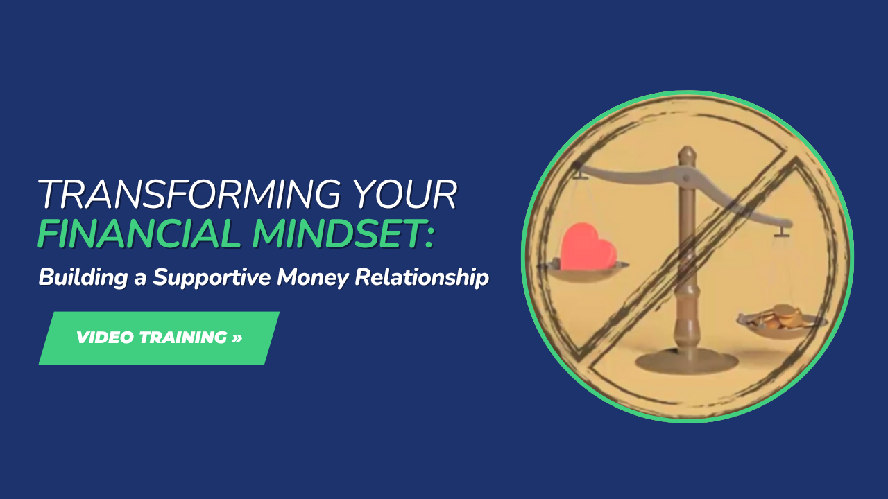 Transforming Your Financial Mindset - Fit For Profit